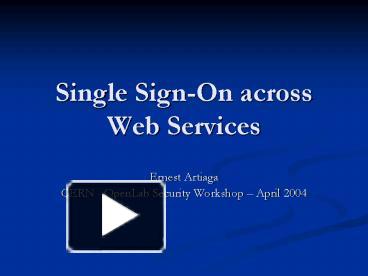 PPT – Single SignOn across Web Services PowerPoint presentation | free ...