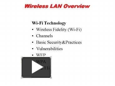 PPT – Wireless LAN Overview PowerPoint presentation | free to view - id ...