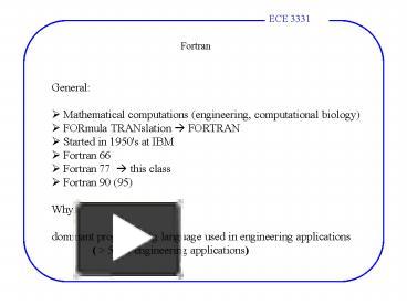 PPT – Fortran PowerPoint presentation | free to view - id: 12fa15-MGZiM