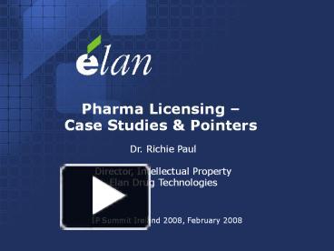 Pharma Licensing presentation | free to view