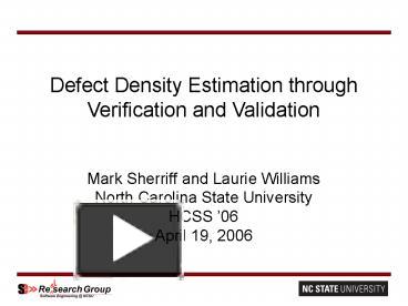PPT – Defect Density Estimation through Verification and Validation ...