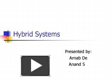 Hybrid Systems presentation | free to view