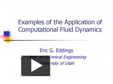 Examples of the Application of Computational Fluid Dynamics ...