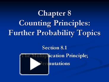 PPT – Chapter 8 Counting Principles: Further Probability Topics ...