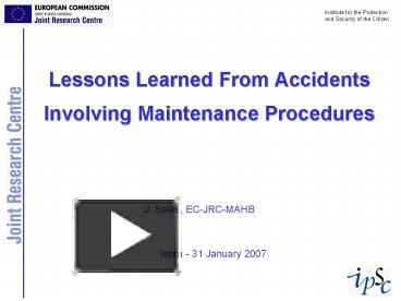 PPT – Lessons Learned From Accidents Involving Maintenance Procedures ...
