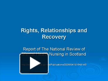PPT – Rights, Relationships and Recovery PowerPoint presentation | free ...