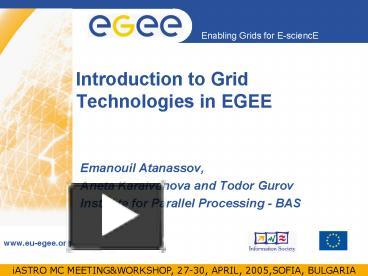 Introduction to Grid Technologies in EGEE presentation | free to view