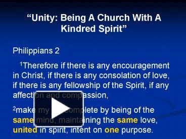 PPT – Unity: Being A Church With A Kindred Spirit PowerPoint ...