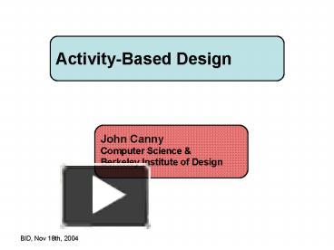 PPT – ActivityBased Design PowerPoint presentation | free to view - id ...