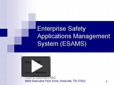PPT – Enterprise Safety Applications Management System ESAMS PowerPoint ...