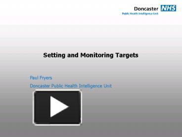 Setting and Monitoring Targets presentation | free to view