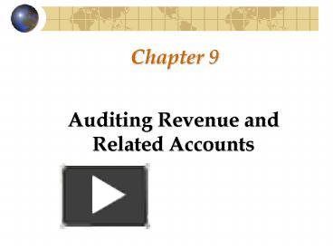 Chapter Nine: Auditing Revenue and Related Accounts presentation | free ...
