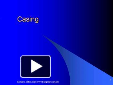 Casing presentation | free to view