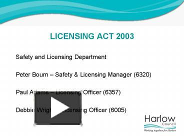 LICENSING ACT 2003 presentation | free to view