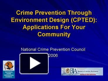 Crime Prevention Through Environment Design CPTED: Applications For ...