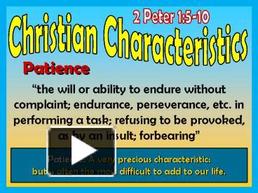 PPT – Patience PowerPoint presentation | free to view - id: 131182-MWNlZ
