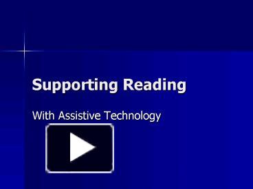 PPT – Supporting Reading PowerPoint presentation | free to view - id ...
