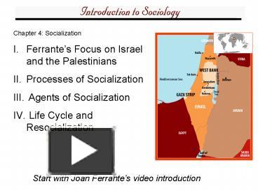 PPT – Chapter 4: Socialization PowerPoint presentation | free to view ...