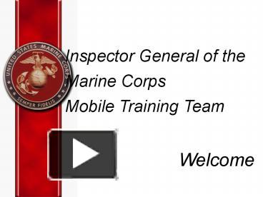 Inspector General of the Marine Corps presentation | free to view
