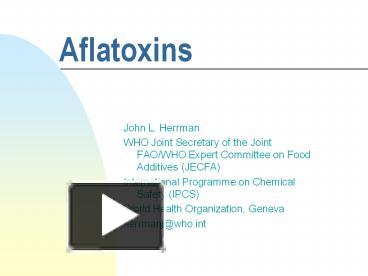 Aflatoxins presentation | free to view