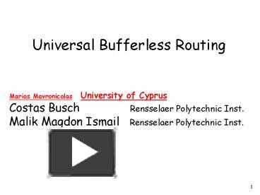 PPT – Universal Bufferless Routing PowerPoint presentation | free to ...