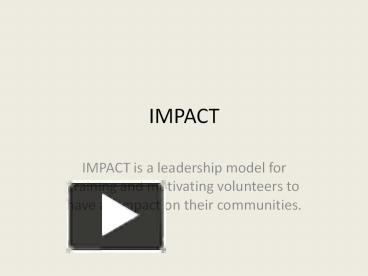 IMPACT presentation | free to view