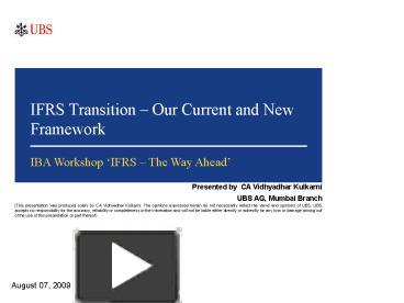 PPT – IFRS Transition Our Current and New Framework PowerPoint ...