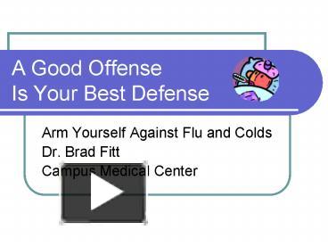 PPT – A Good Offense Is Your Best Defense PowerPoint presentation ...
