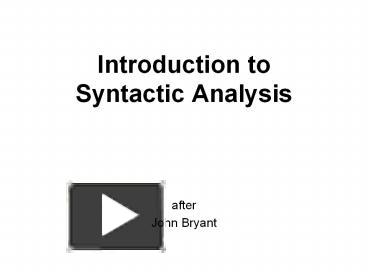 PPT – Introduction to Syntactic Analysis PowerPoint presentation | free ...