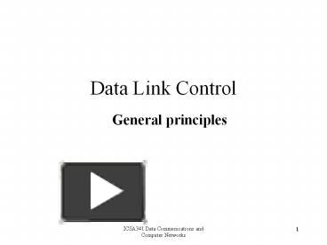 PPT – Data Link Control PowerPoint presentation | free to download - id ...