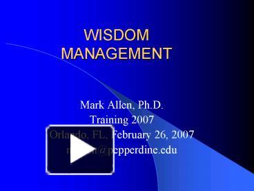 PPT – WISDOM MANAGEMENT PowerPoint presentation | free to view - id ...