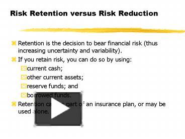 PPT – Risk Retention versus Risk Reduction PowerPoint presentation ...