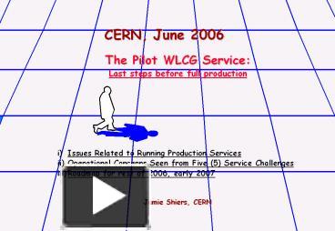 PPT – CERN, June 2006 PowerPoint presentation | free to download - id ...
