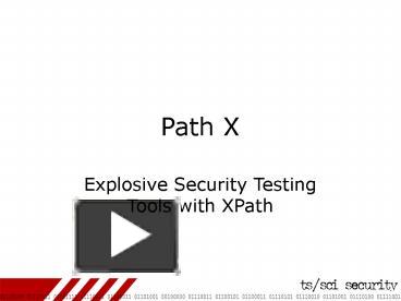 PPT – Explosive Security Testing Tools with XPath PowerPoint ...