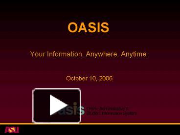 OASIS presentation | free to view