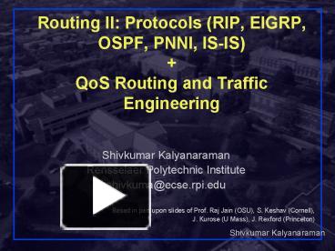 Routing II: Protocols RIP, EIGRP, OSPF, PNNI, ISIS QoS Routing and ...