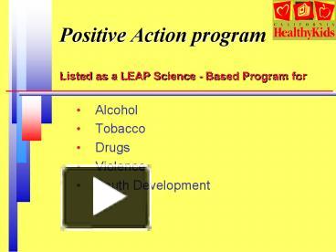 Positive Action program presentation | free to view