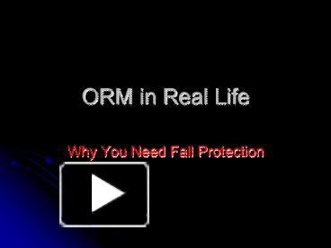PPT – ORM in Real Life PowerPoint presentation | free to view - id ...