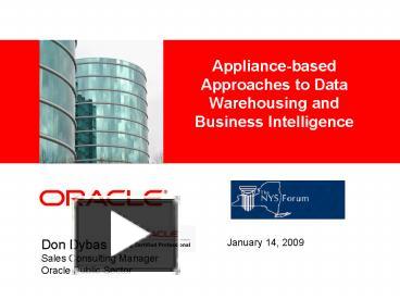 PPT – Appliancebased Approaches to Data Warehousing and Business ...