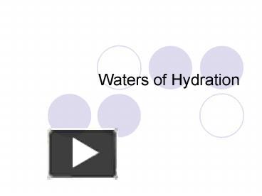 Waters of Hydration presentation | free to view