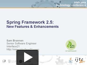 PPT – Spring Framework 2'5: New Features PowerPoint presentation | free ...