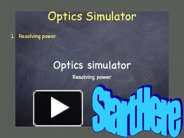 Optics Simulator presentation | free to view