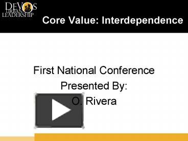 Core Value: Interdependence presentation | free to view