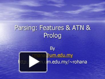 PPT – Parsing: Features PowerPoint presentation | free to view - id ...