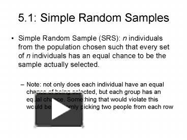 5.1: Simple Random Samples presentation | free to view