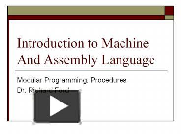 Introduction to Machine And Assembly Language presentation | free to view