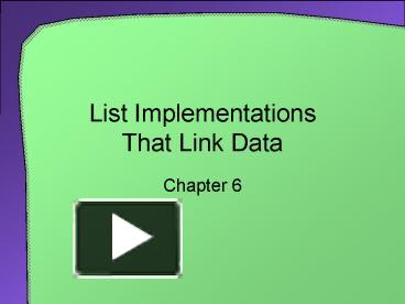 PPT – List Implementations That Link Data PowerPoint presentation ...