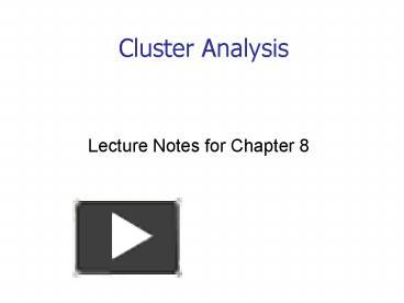 PPT – Cluster Analysis PowerPoint presentation | free to view - id ...