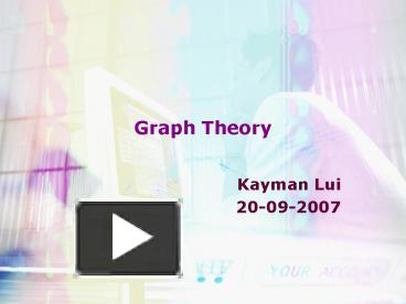 PPT – Graph Theory PowerPoint presentation | free to view - id: 134035 ...