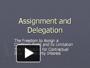 Assignment and Delegation presentation | free to download